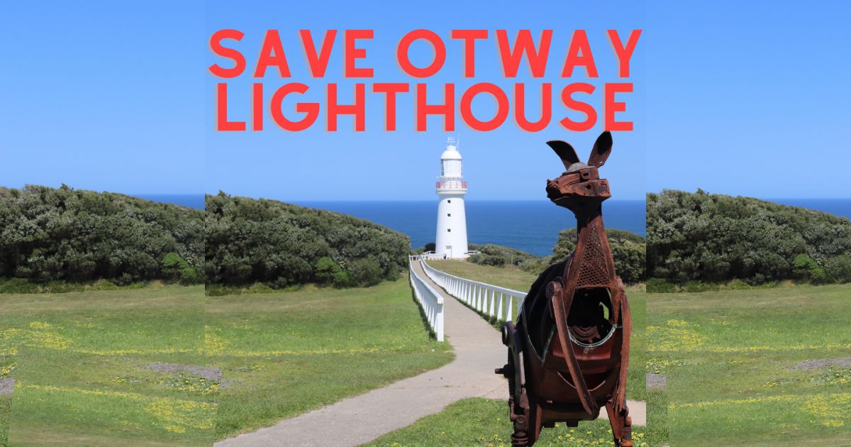 Save Cape Otway Lighthouse